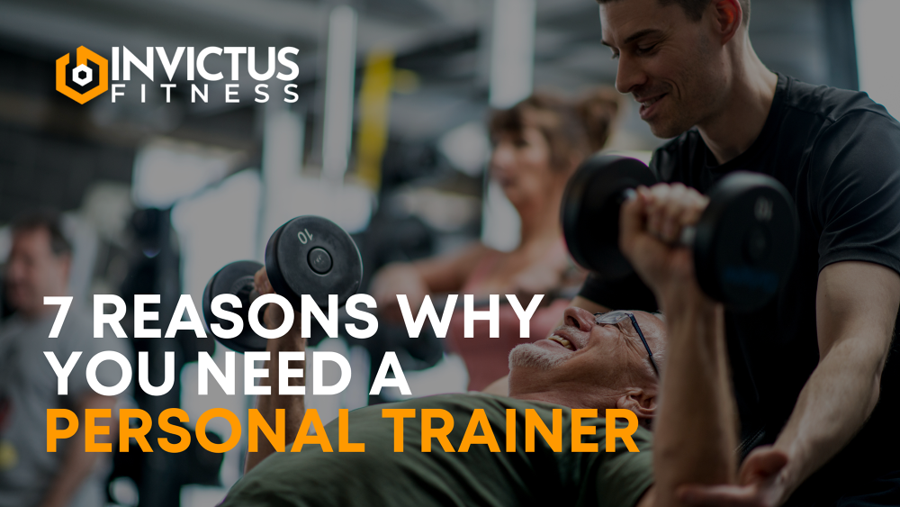 7 Reasons Why You Need a Personal Trainer